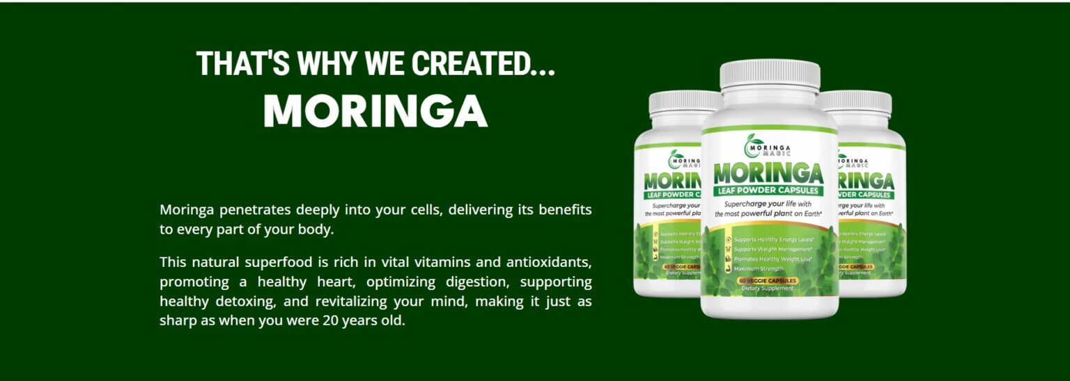 Moringa Magic Review 2025 - Learn all about it!